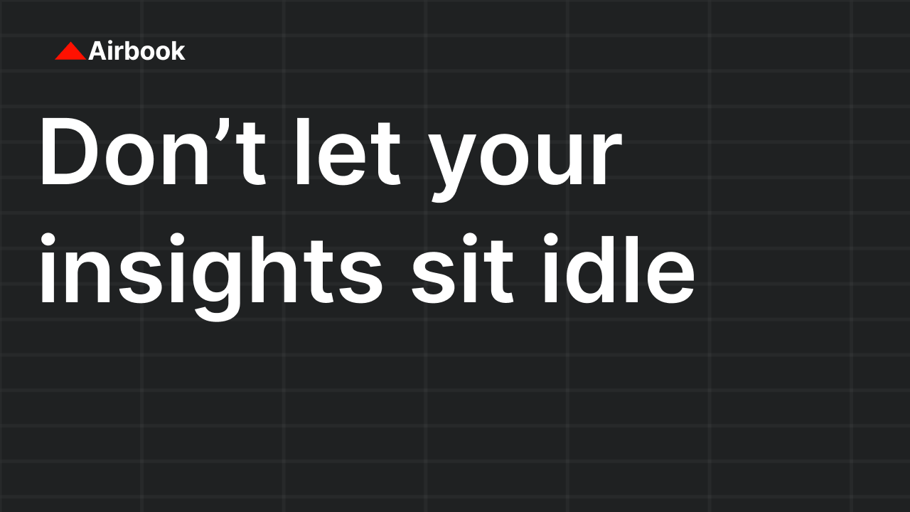 Airbook Activate | Trigger Growth with Data-Driven Workflows
